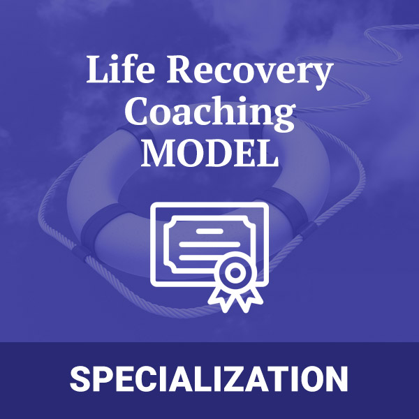 Life Recovery Coaching MODEL - International Christian Coaching Institute