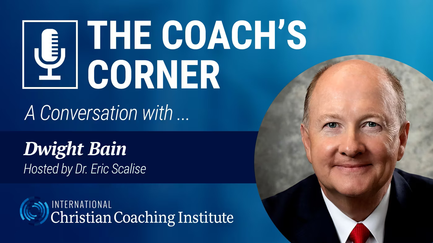Dwight Bain - International Christian Coaching Institute