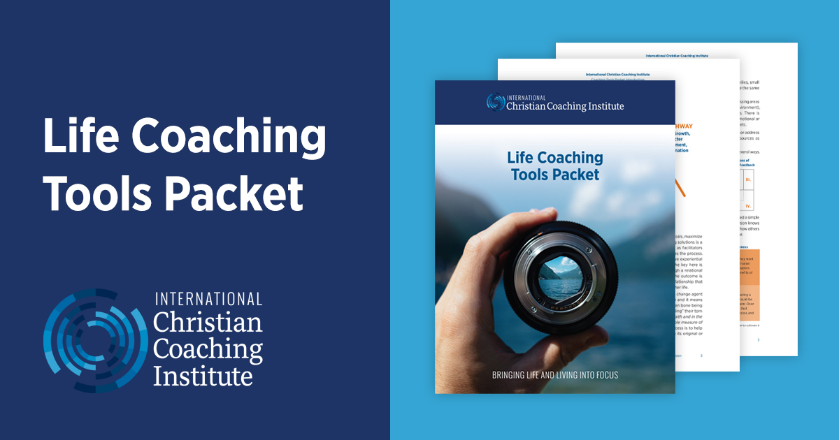 Life Coaching Tools Packet - International Christian Coaching Institute
